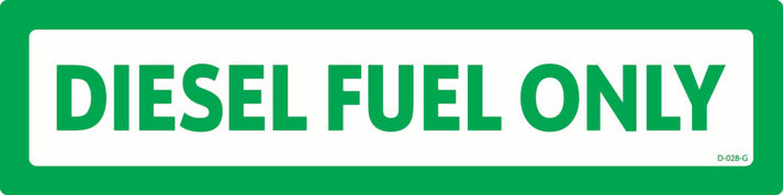 D-028-G Diesel Fuel Only (green design) – My Store