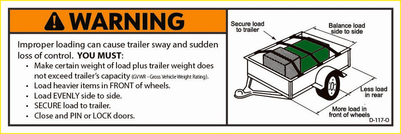 D-117-O Warning: Proper Loading Instructions – Open Trailer – My Store